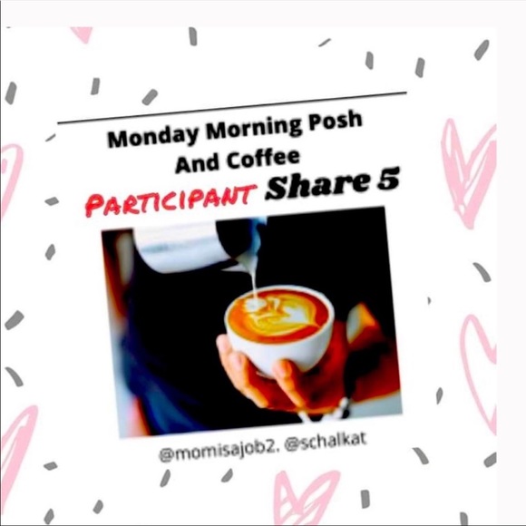 CoffeeShop | Accessories | Participant Share Monday Monday Group | Poshmark